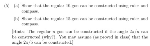 Solved (5) (a) Show that the regular 10-gon can be | Chegg.com