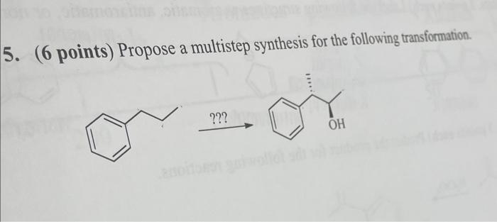 Solved (6 points) Propose a multistep synthesis for the | Chegg.com