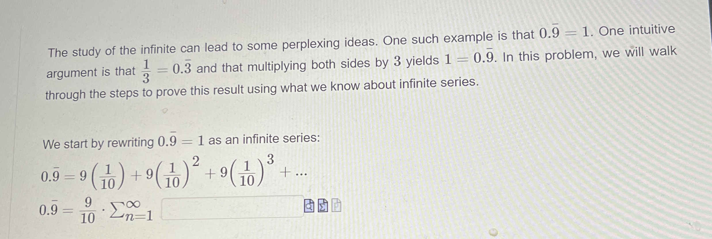 Solved The study of the infinite can lead to some perplexing | Chegg.com