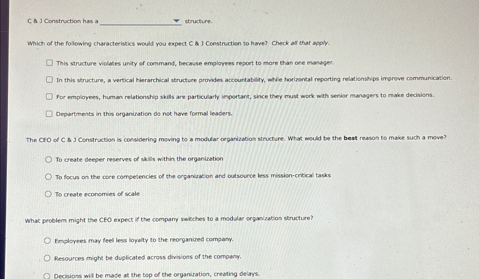 Solved C & J Construction hasstructure.Which of the | Chegg.com