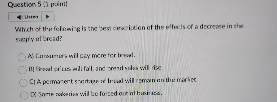 Solved Question 5 (1 ﻿point)ListenWhich of the following is | Chegg.com