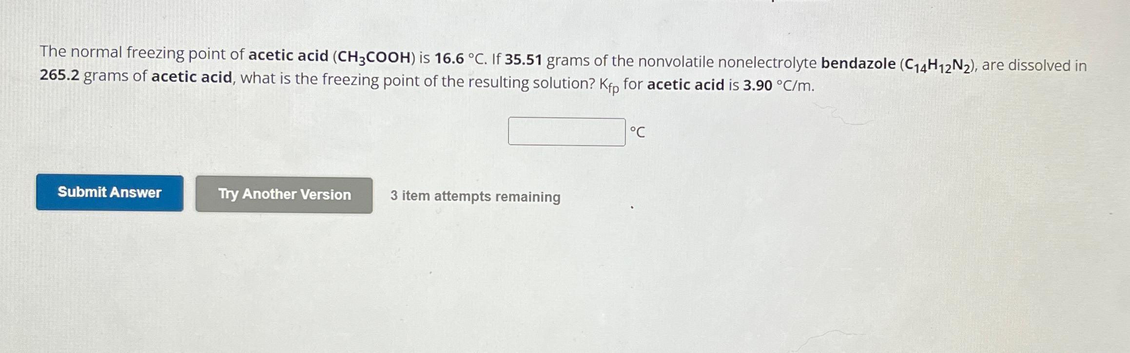 Solved The normal freezing point of acetic acid (CH3COO H) | Chegg.com