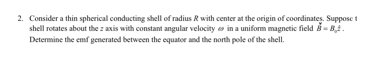 Solved Consider a thin spherical conducting shell of radius | Chegg.com