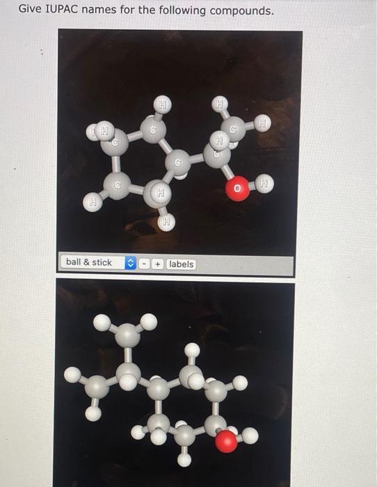 Solved Give IUPAC names for the following compounds. (Be | Chegg.com