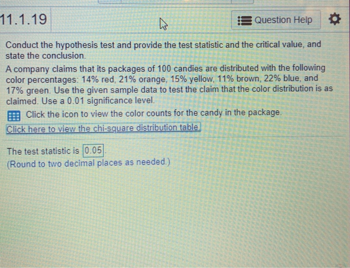 Solved 11.1.19 :3 Question Help Conduct the hypothesis test | Chegg.com
