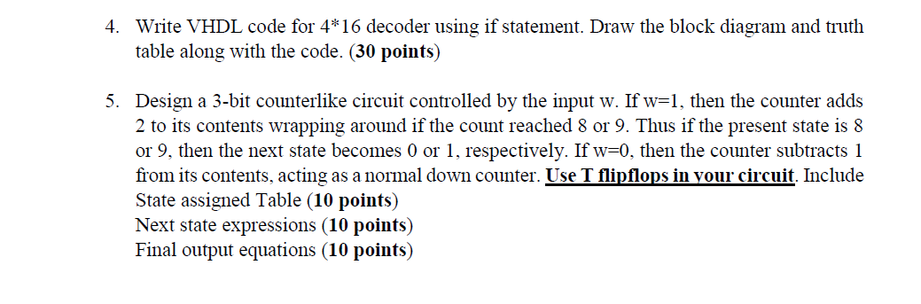 Solved 4. ﻿Write VHDL code for \( 4^{*} 16 \) ﻿decoder using | Chegg.com