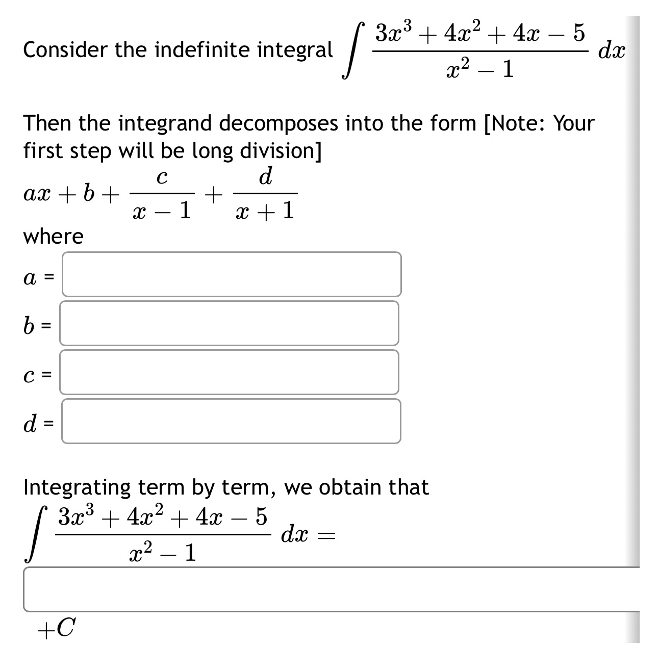 Solved Consider the indefinite integral | Chegg.com