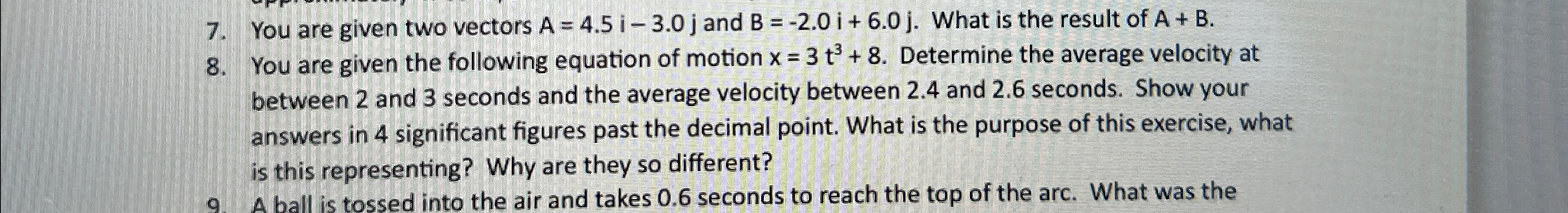 Solved You are given two vectors A=4.5i-3.0j ﻿and | Chegg.com
