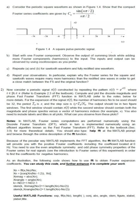 1) Fourier synthesis with SIMULINK. In MATLAB, go to | Chegg.com