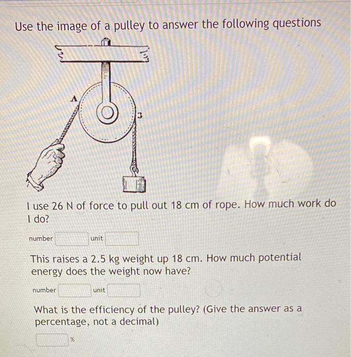 Solved Use the image of a pulley to answer the following | Chegg.com