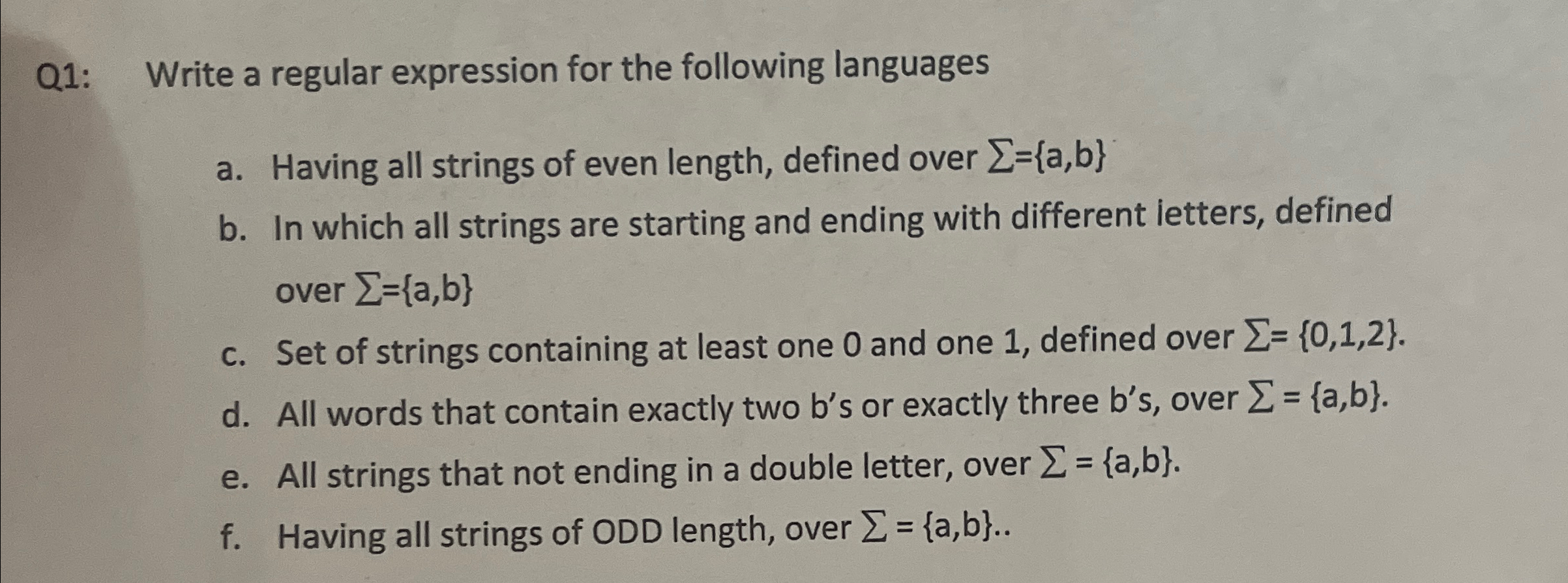 Solved Q1: Write a regular expression for the following | Chegg.com