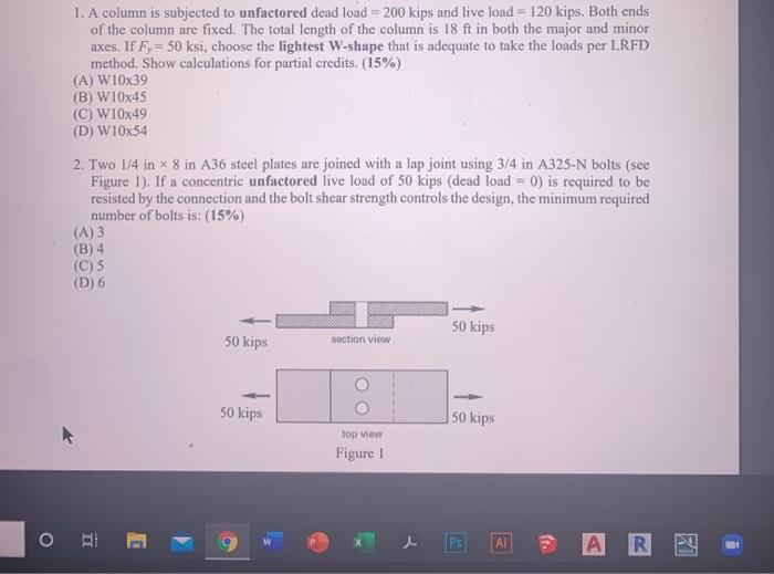 Solved 1. A column is subjected to unfactored dead load = | Chegg.com