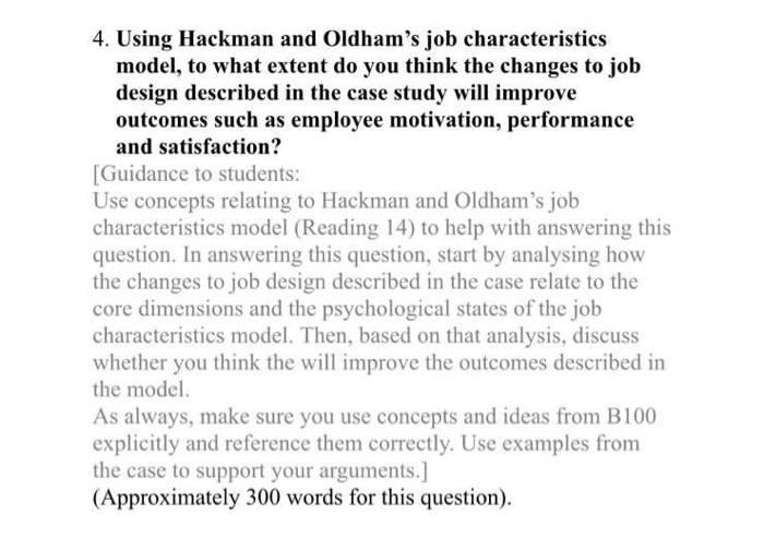 Solved 4. Using Hackman and Oldham's job characteristics | Chegg.com