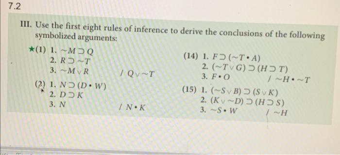 Solved 7.2 III. Use the first eight rules of inference to | Chegg.com