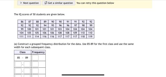 Solved Construct a grouped frequency distribution for the | Chegg.com