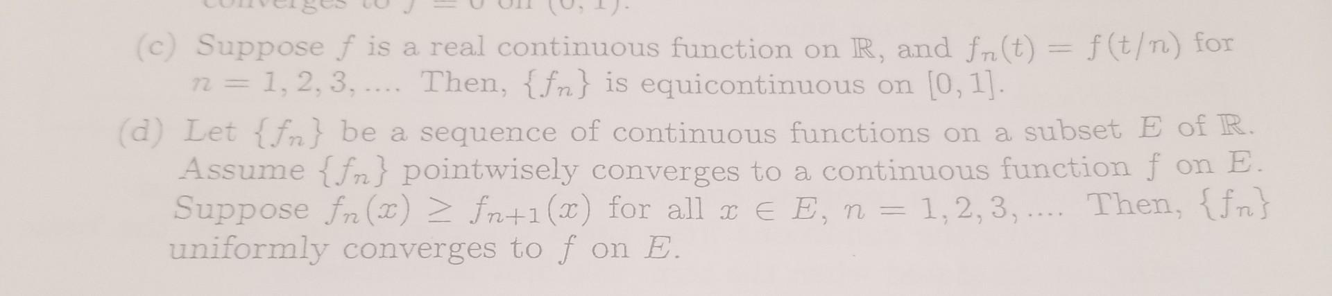 Solved (c) Suppose f is a real continuous function on R, and | Chegg.com