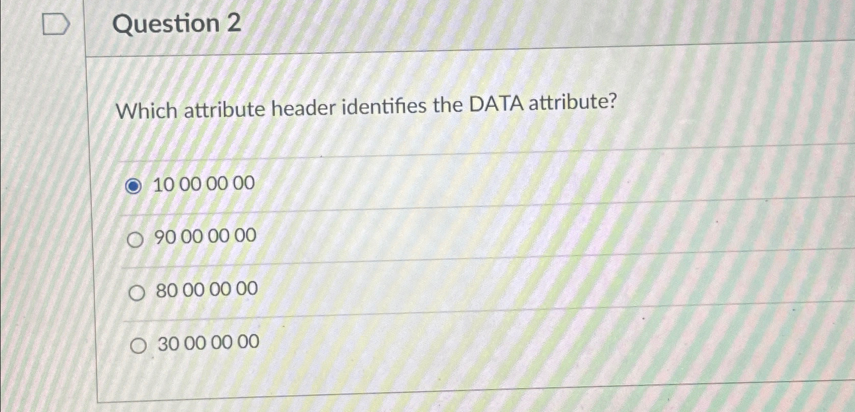 Solved Question 2Which attribute header identifies the DATA | Chegg.com