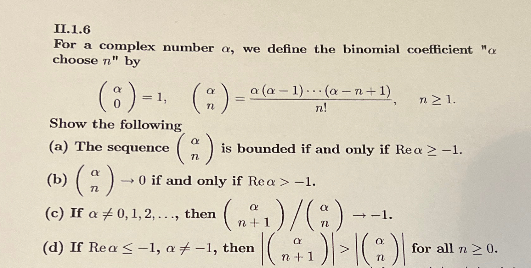 Solved Ii 1 6for A Complex Number α ﻿we Define The Binomial