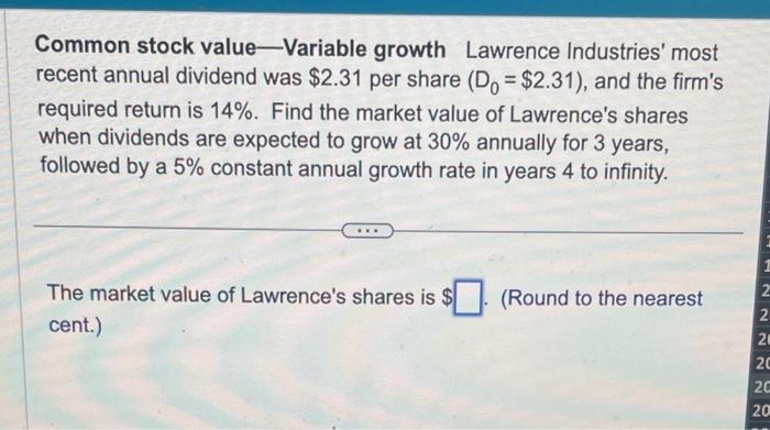 Solved Common stock value - Variable growth Lawrence | Chegg.com