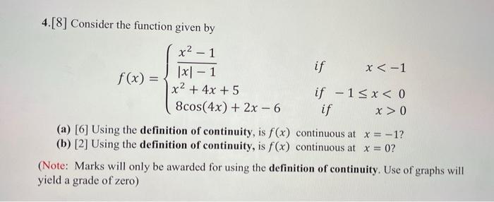 Solved 4. [8] Consider the function given by | Chegg.com