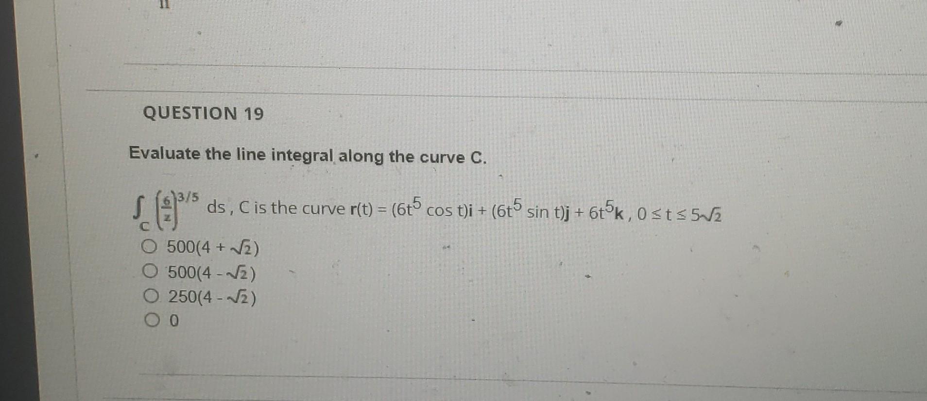 Solved Evaluate the line integral along the curve C. | Chegg.com