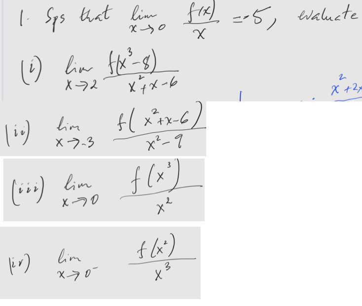 Solved Please explain how to solve Sps that limx→0f(x)x=-5, | Chegg.com