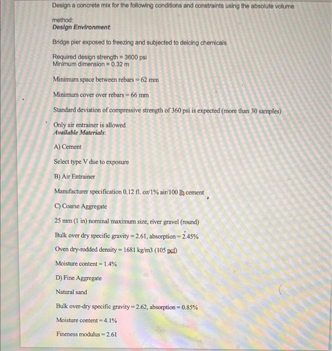 Solved Design a concrete mix for the following conditions | Chegg.com
