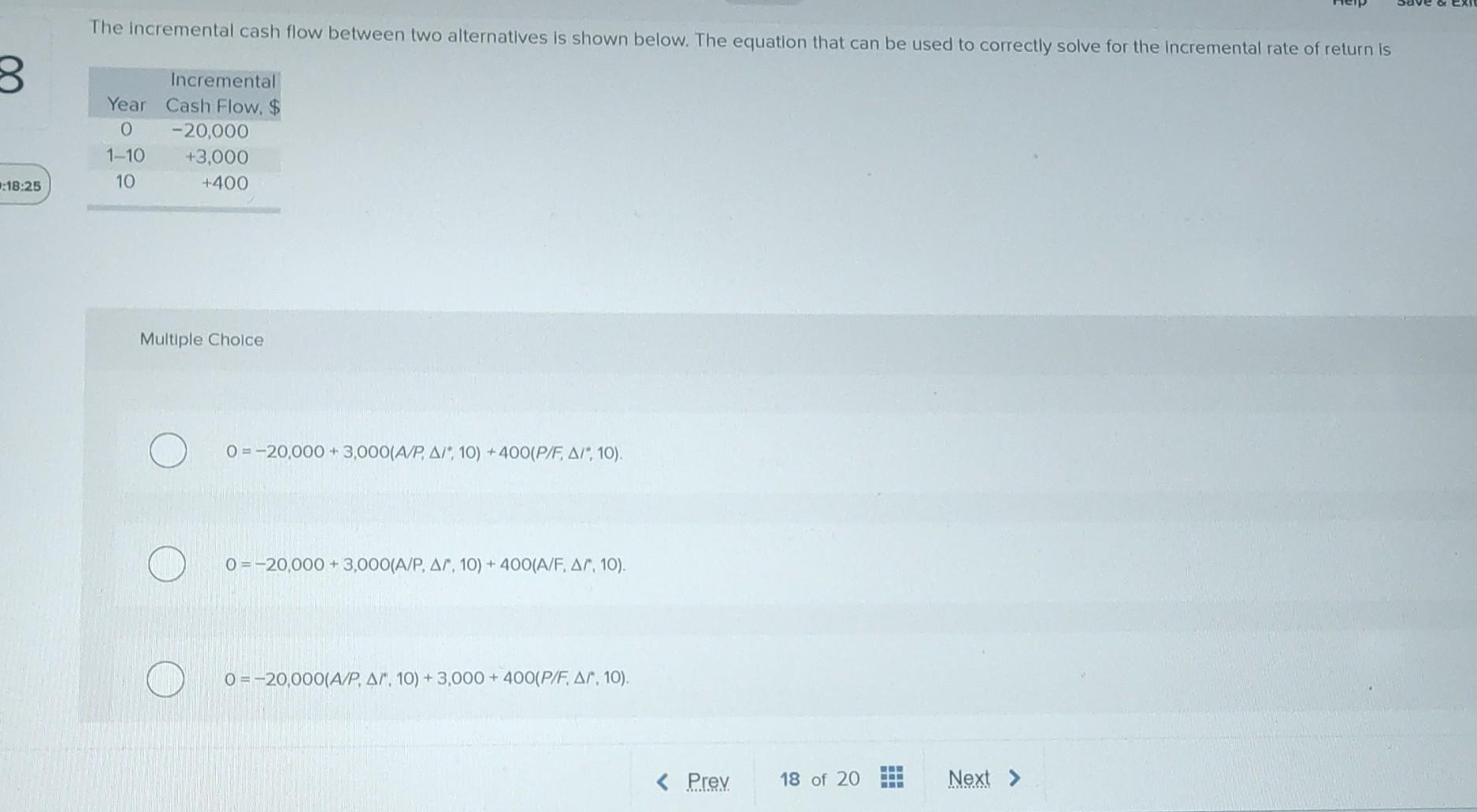 Solved B 58 The incremental cash flow between two | Chegg.com