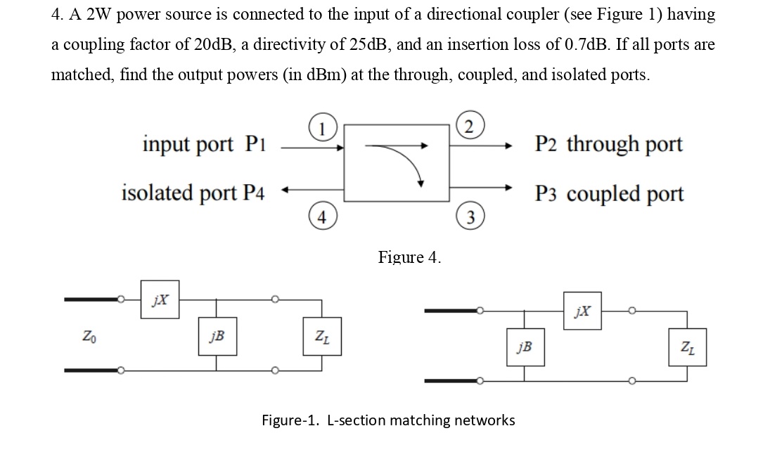 Solved A 2W ﻿power source is connected to the input of a | Chegg.com