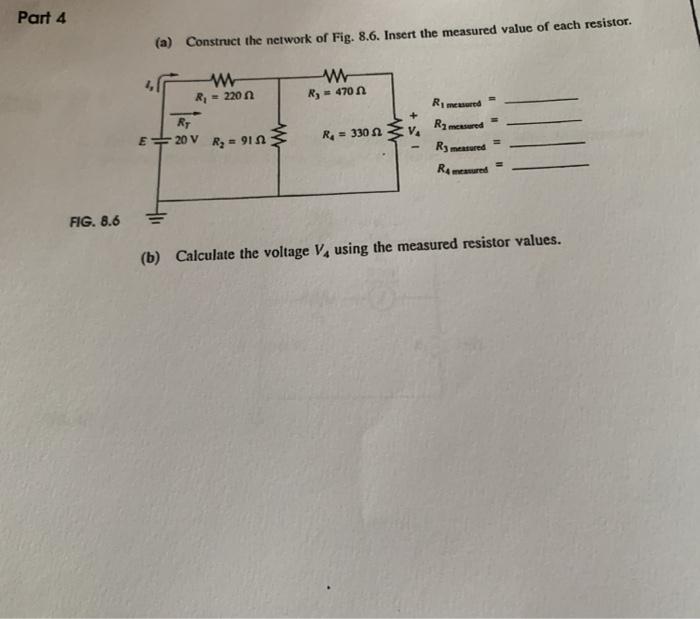 Solved Part 4 (a) Construct the network of Fig. 8.6. Insert | Chegg.com