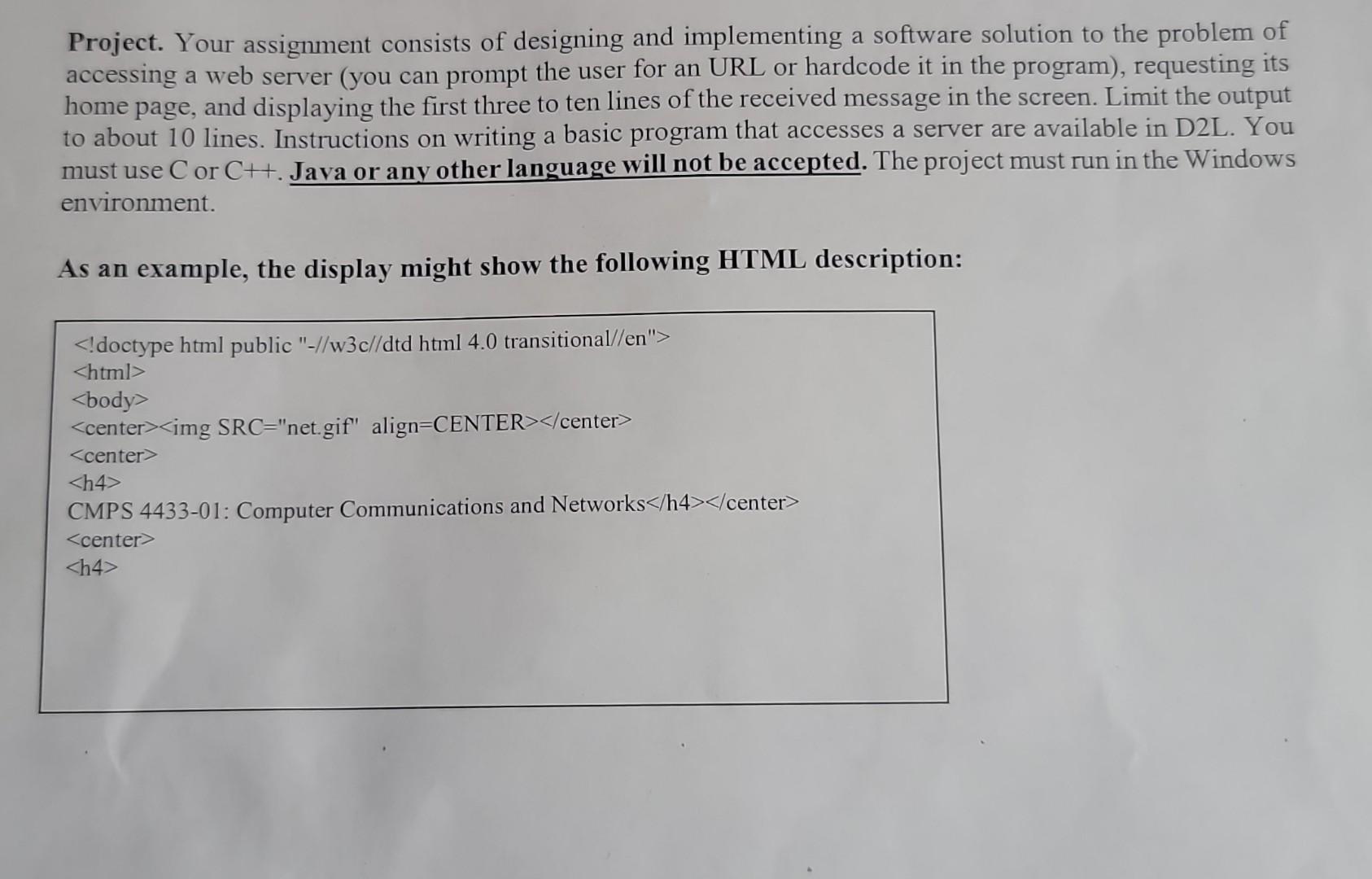 Solved Project. Your assignment consists of designing and | Chegg.com