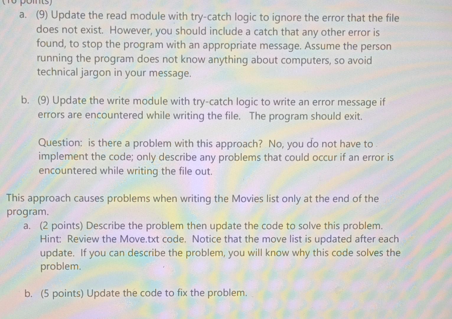 Solved a. (9) Update the read module with try-catch logic to | Chegg.com