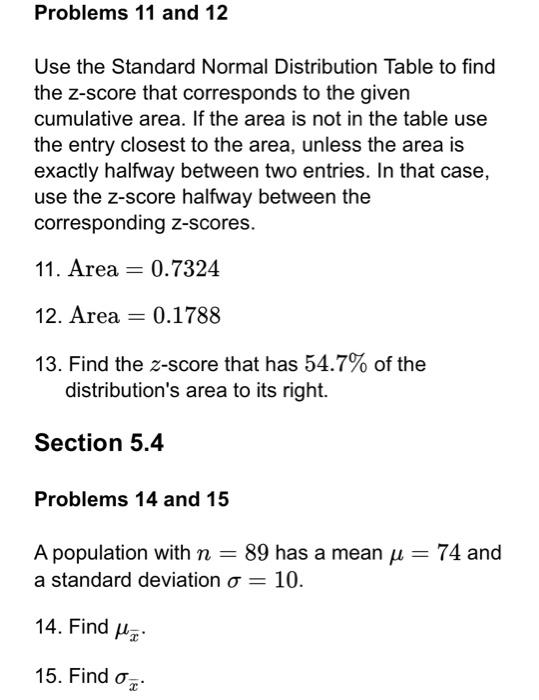 Solved Problems 11 and 12 Use the Standard Normal | Chegg.com