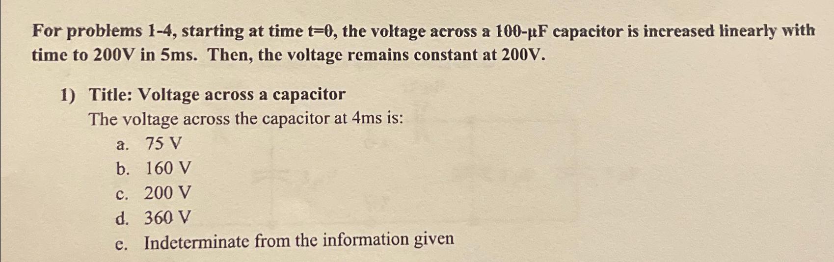 Solved For problems 1-4, starting at time t=0, the voltage | Chegg.com