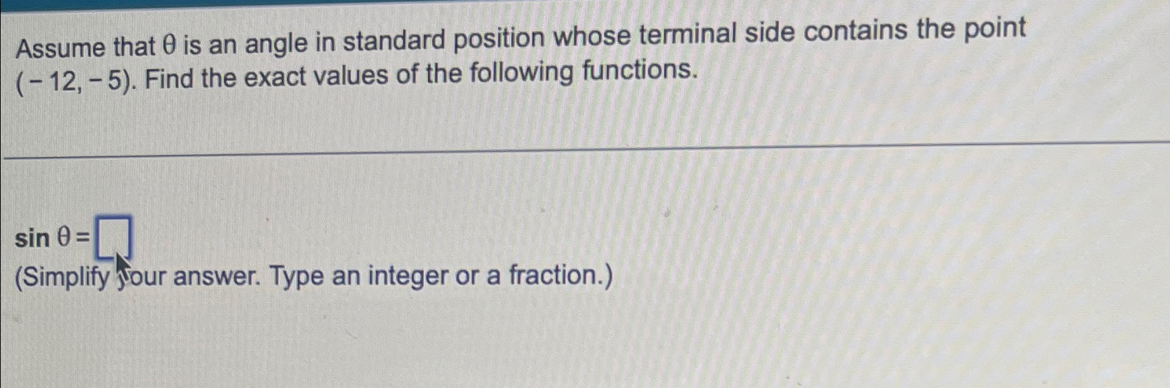 Solved Assume that θ ﻿is an angle in standard position whose | Chegg.com