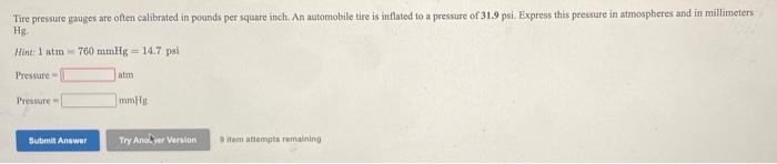Solved Tire pressure gauges are often calibrated in pounds | Chegg.com