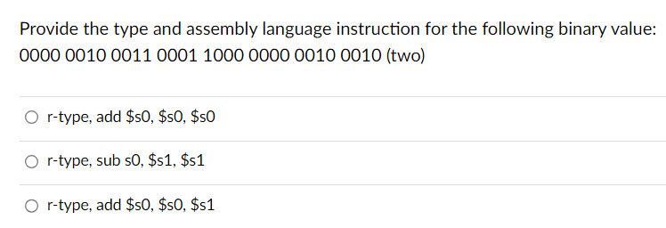 Solved Provide the type and assembly language instruction | Chegg.com