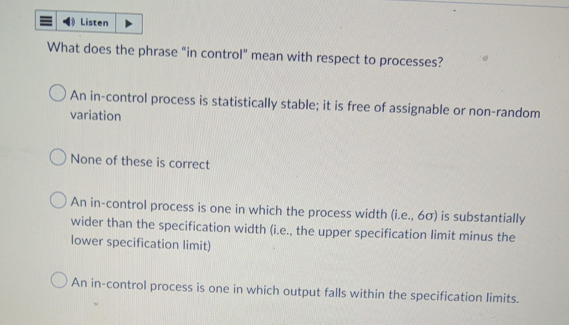 Solved What does the phrase "in control" mean with respect | Chegg.com
