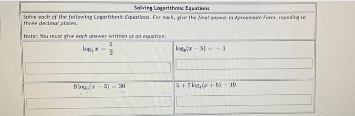 Solved Solving Logarithmic Equations Solve each of the | Chegg.com