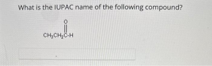 Solved What is the IUPAC name of the following compound?Draw | Chegg.com