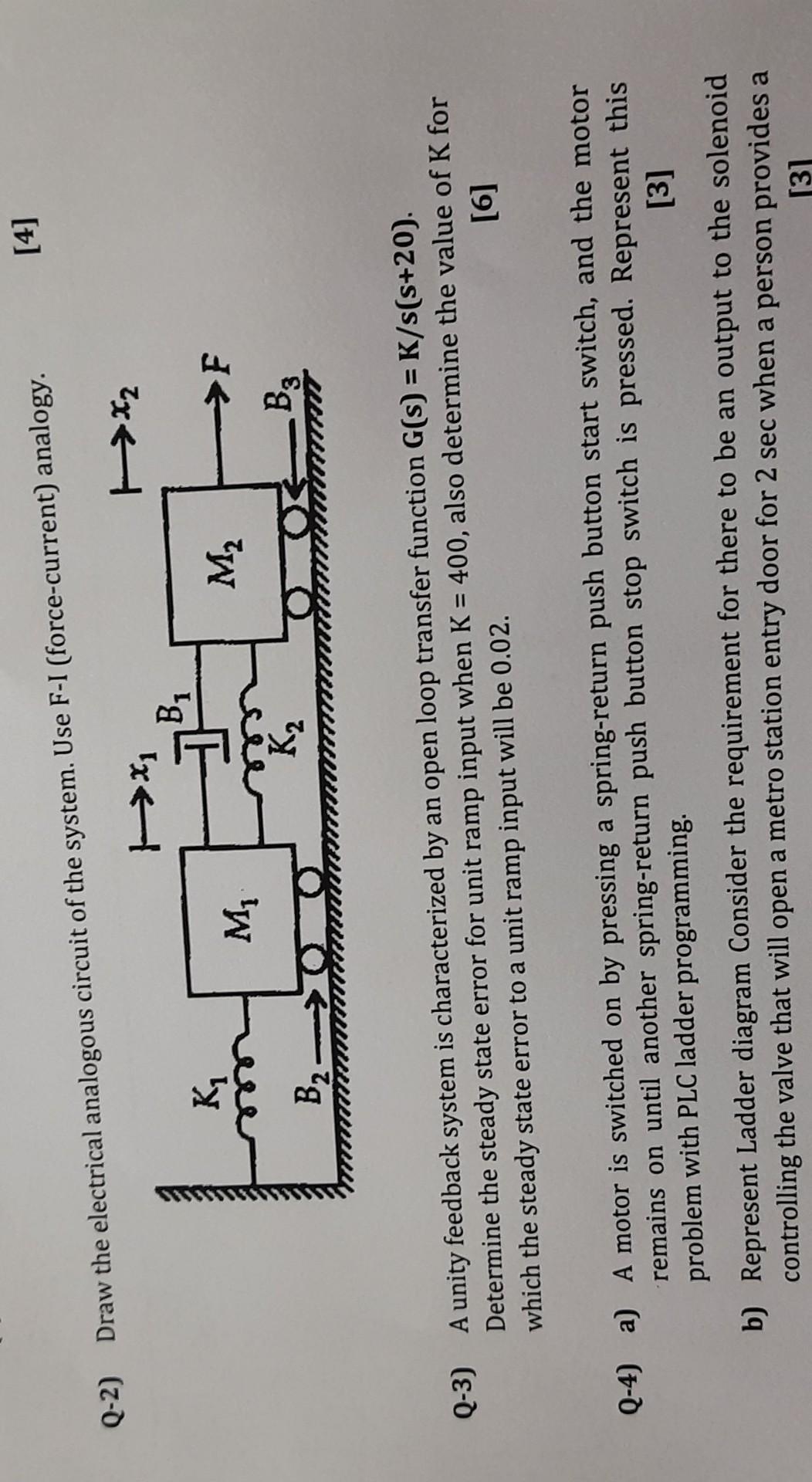Solved Q-2) Draw the electrical analogous circuit of the | Chegg.com