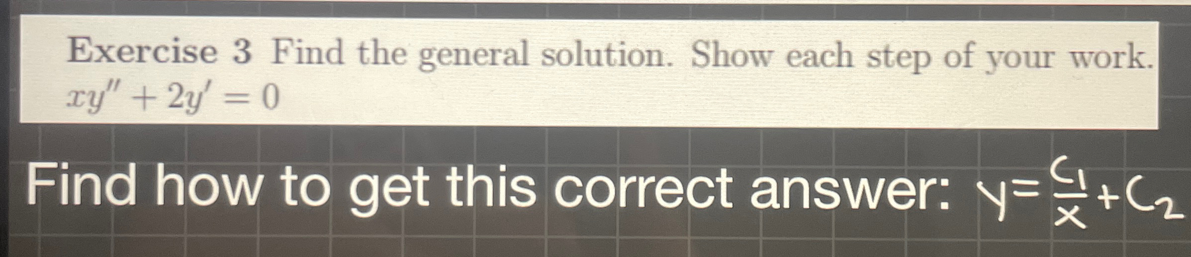 Solved Exercise 3 ﻿Find the general solution. Show each step | Chegg.com