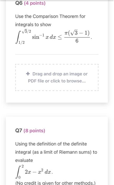 Solved Use the Comparison Theorem for integrals to show | Chegg.com