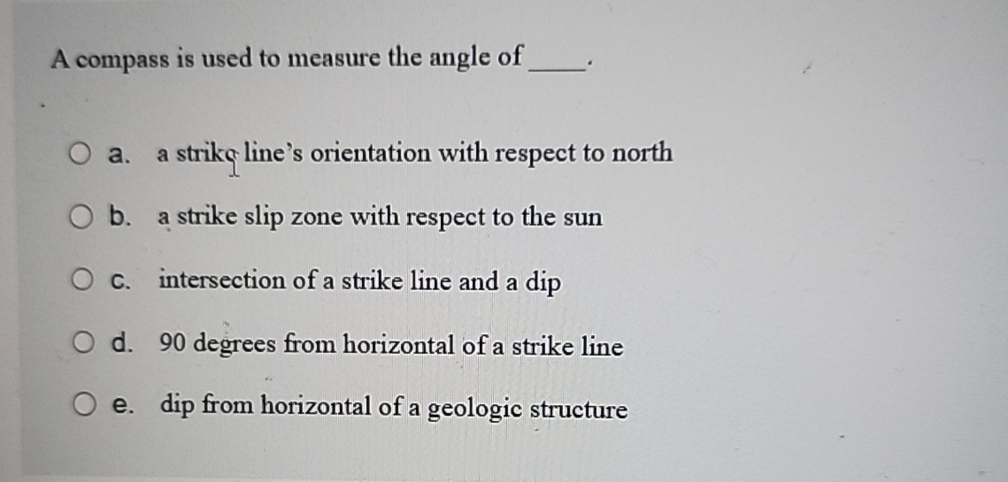 Solved A compass is used to measure the angle of a. ﻿a | Chegg.com