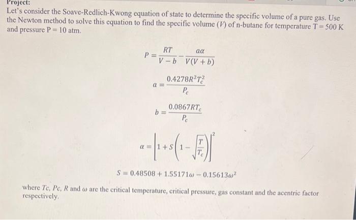 Solved Let's consider the Soave-Redlich-Kwong equation of | Chegg.com