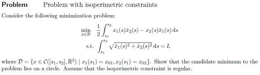 Solved Problem Problem with isoperimetric | Chegg.com