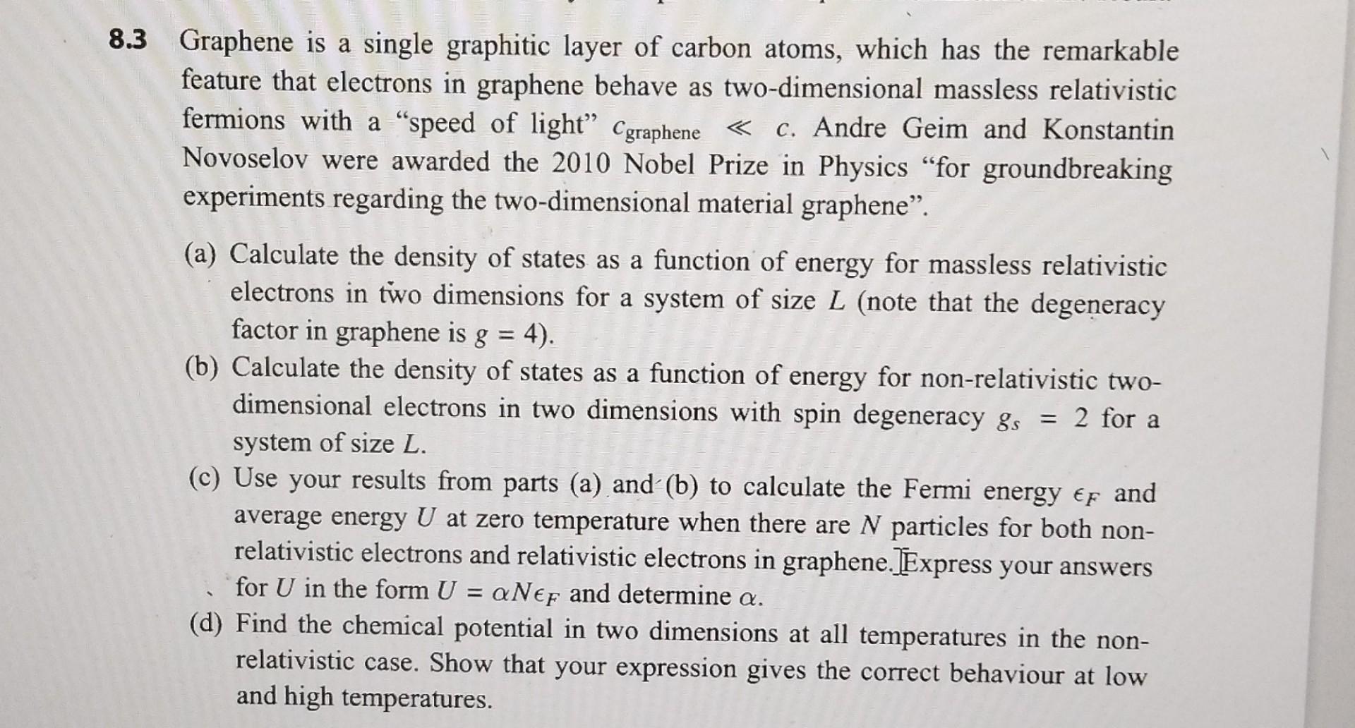 Solved 8.3 Graphene is a single graphitic layer of carbon | Chegg.com