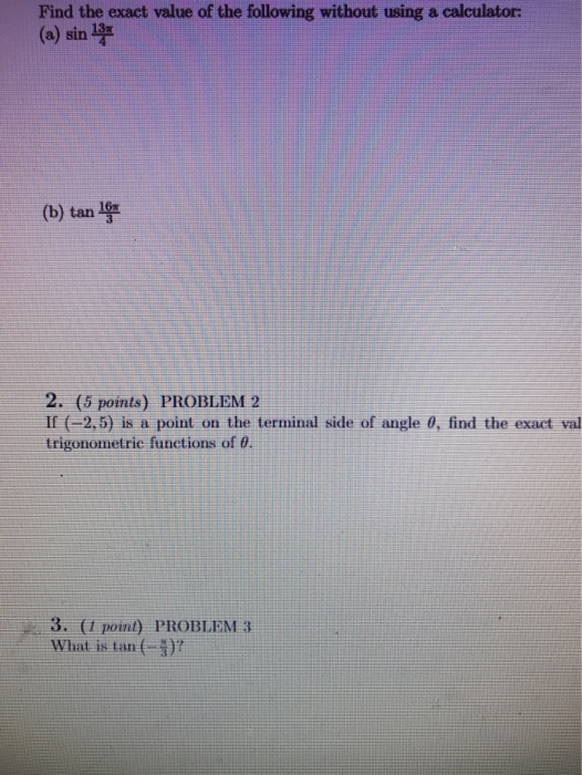 Solved Find the exact value of the following without using a | Chegg.com