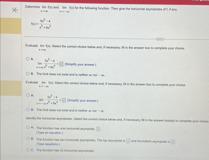 Solved Determine limx→∞f(x) and limx→−∞f(x) for the | Chegg.com