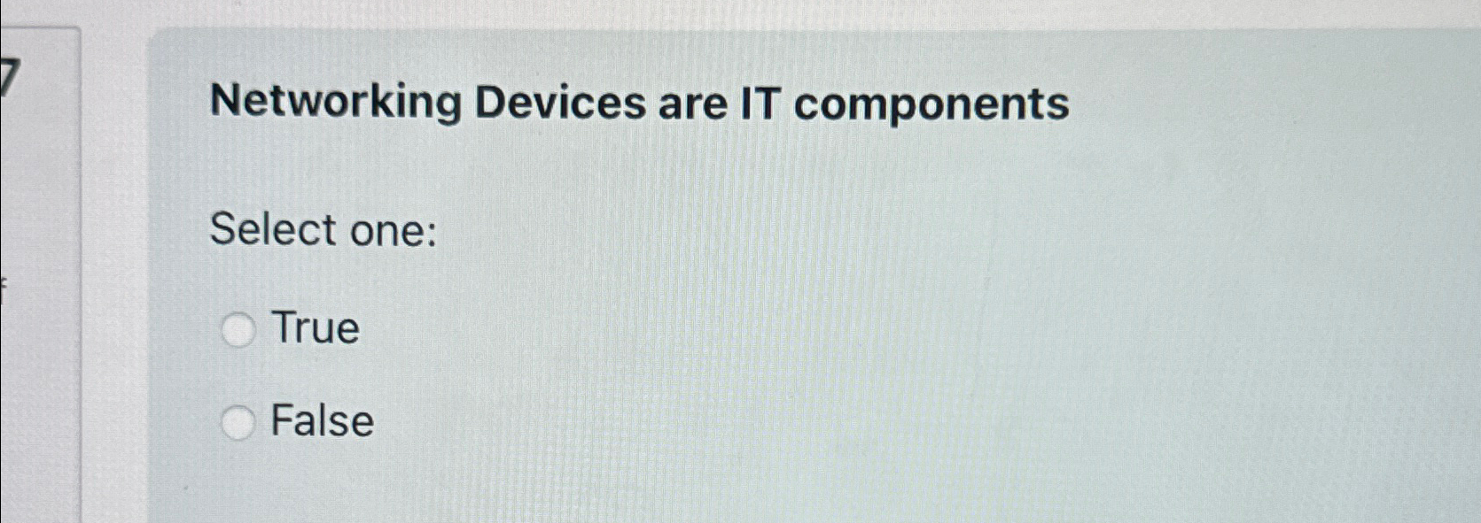 Solved Networking Devices are IT componentsSelect | Chegg.com